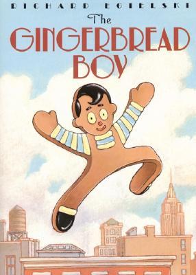 The Gingerbread Boy by Richard Egielski — Reviews, Discussion ...