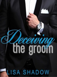 Lisa Shadow (Author of Deceiving the Groom)