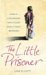 The Little Prisoner by Jane Elliott — Reviews, Discussion, Bookclubs, Lists