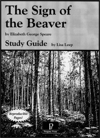 The Sign of the Beaver Study Guide by Lisa Leep — Reviews, Discussion ...