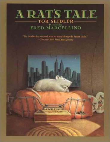 A Rat's Tale by Tor Seidler — Reviews, Discussion, Bookclubs, Lists
