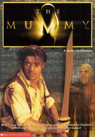 The Mummy: A Junior Novelization by David Levithan — Reviews ...