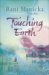 Touching Earth by Rani Manicka — Reviews, Discussion, Bookclubs, Lists