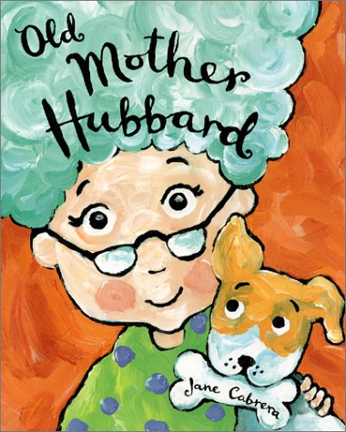 Old Mother Hubbard by Jane Cabrera — Reviews, Discussion, Bookclubs, Lists