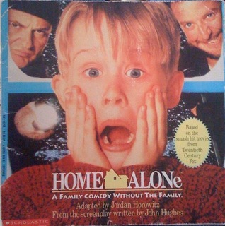 Home Alone by John Hughes — Reviews, Discussion, Bookclubs, Lists
