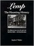 Lemp Haunting History 2nd Ed "The Chilling True Story of One of St ...