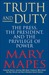 Truth and Duty: The Press, the President, and the Privilege of Power by ...