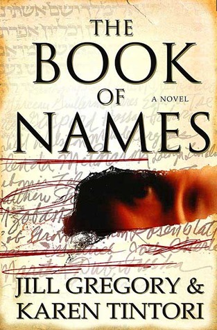 The Book of Names by Jill Gregory — Reviews, Discussion, Bookclubs, Lists