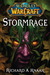 Stormrage (World of Warcraft, #7) by Richard A. Knaak — Reviews ...