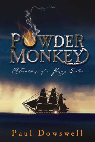 Powder Monkey by Paul Dowswell — Reviews, Discussion, Bookclubs, Lists