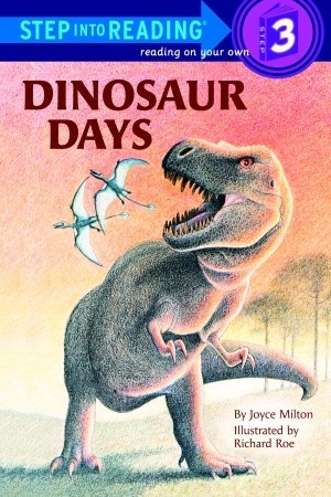 Dinosaur Days by Joyce Milton — Reviews, Discussion, Bookclubs, Lists
