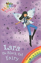 Lara the Black Cat Fairy (Rainbow Magic: Magical Animals Fairies, #2 ...