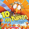 10 Fat Turkeys by Tony Johnston — Reviews, Discussion, Bookclubs, Lists