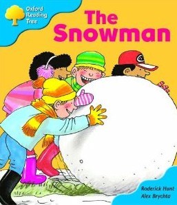 The Snowman (Oxford Reading Tree: Stage 3: More Storybooks) by Roderick ...