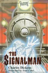 The Signalman by Charles Dickens — Reviews, Discussion, Bookclubs, Lists