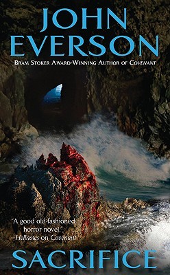Sacrifice by John Everson — Reviews, Discussion, Bookclubs, Lists