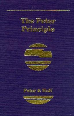 The Peter Principle by Laurence J. Peter — Reviews, Discussion ...