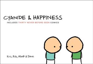 Cyanide & Happiness by Kris, Rob, Matt & Dave | The Secret Bookshelf