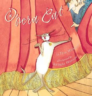 Opera Cat by Tess Weaver — Reviews, Discussion, Bookclubs, Lists