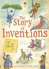 The Story of Inventions by Anna Claybourne — Reviews, Discussion ...