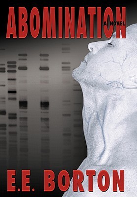 Abomination by E.E. Borton — Reviews, Discussion, Bookclubs, Lists