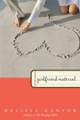 Girlfriend Material by Melissa Kantor — Reviews, Discussion, Bookclubs ...