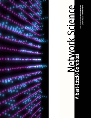 Network Science by Albert-László Barabási — Reviews, Discussion ...