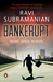 Bankerupt by Ravi Subramanian — Reviews, Discussion, Bookclubs, Lists