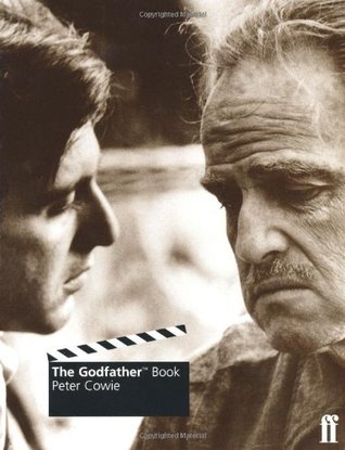 The Godfather Book by Peter Cowie — Reviews, Discussion, Bookclubs, Lists