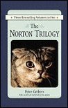 The Cat Who'll Live Forever: The Final Adventures of Norton, the ...