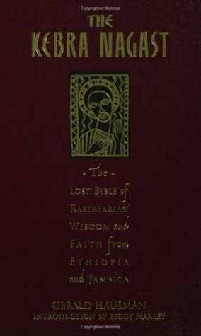 The Kebra Nagast: The Lost Bible of Rastafarian Wisdom and Faith from ...