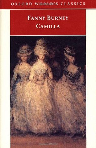 Camilla by Fanny Burney — Reviews, Discussion, Bookclubs, Lists