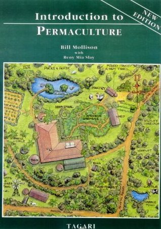Introduction to Permaculture by Bill Mollison — Reviews, Discussion ...