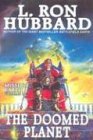 The Doomed Planet (Mission Earth, #10) by L. Ron Hubbard — Reviews ...