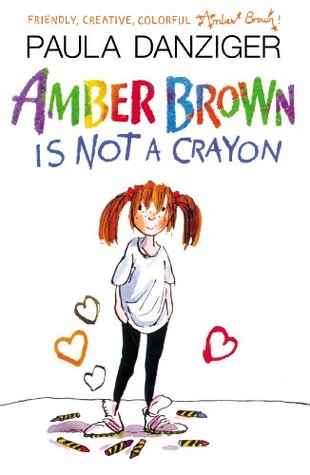 Amber Brown Is Not a Crayon by Paula Danziger — Reviews, Discussion ...