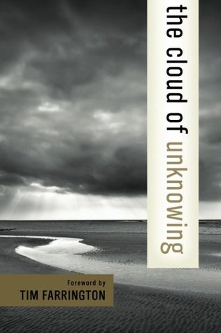 The Cloud of Unknowing by Anonymous — Reviews, Discussion, Bookclubs, Lists