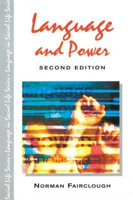 Language and Power by Norman Fairclough — Reviews, Discussion ...