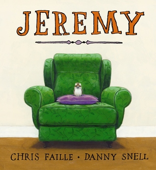Jeremy by Chris Faille — Reviews, Discussion, Bookclubs, Lists