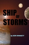 Review of SHIP OF STORMS by Ken Doggett | Peter Kazmaier - Author