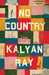 No Country by Kalyan Ray — Reviews, Discussion, Bookclubs, Lists