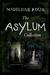 The Asylum Collection (Asylum, #1-2) by Madeleine Roux — Reviews ...