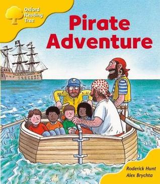 Pirate Adventure (Oxford Reading Tree, Stage 5, Storybooks, Magic Key ...