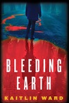 ARC Review: Bleeding Earth | YA on my Mind