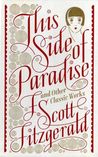 This Side of Paradise and Other Classic Works by F. Scott Fitzgerald ...
