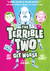 The Terrible Two Get Worse by Mac Barnett — Reviews, Discussion ...