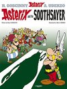 Asterix and the Soothsayer (Asterix, #19) by René Goscinny — Reviews ...
