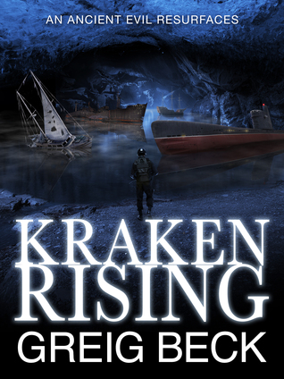 Kraken Rising (Alex Hunter, #6) by Greig Beck — Reviews, Discussion, Bookclubs, Lists