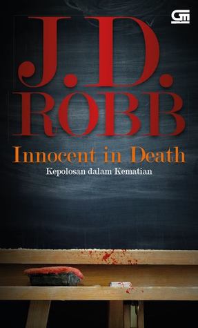 MY REVIEW ABOUT BORN IN DEATH & INNOCENT IN DEATH BY J.D. ROBB – Shin ...