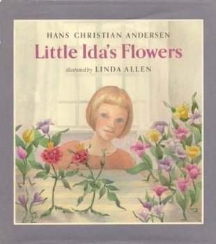 Little Ida's Flowers by Hans Christian Andersen — Reviews, Discussion ...